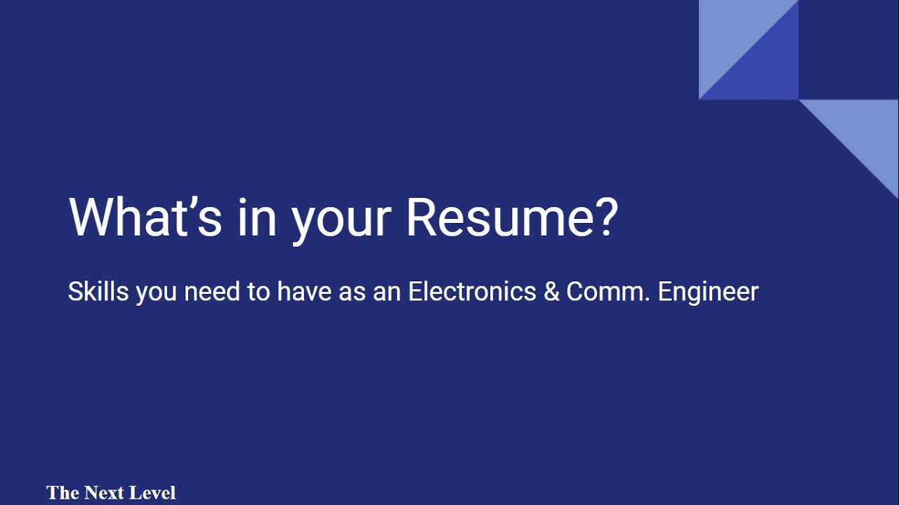 What's in your Resume? | Electronics and Communication | The Next Level ...