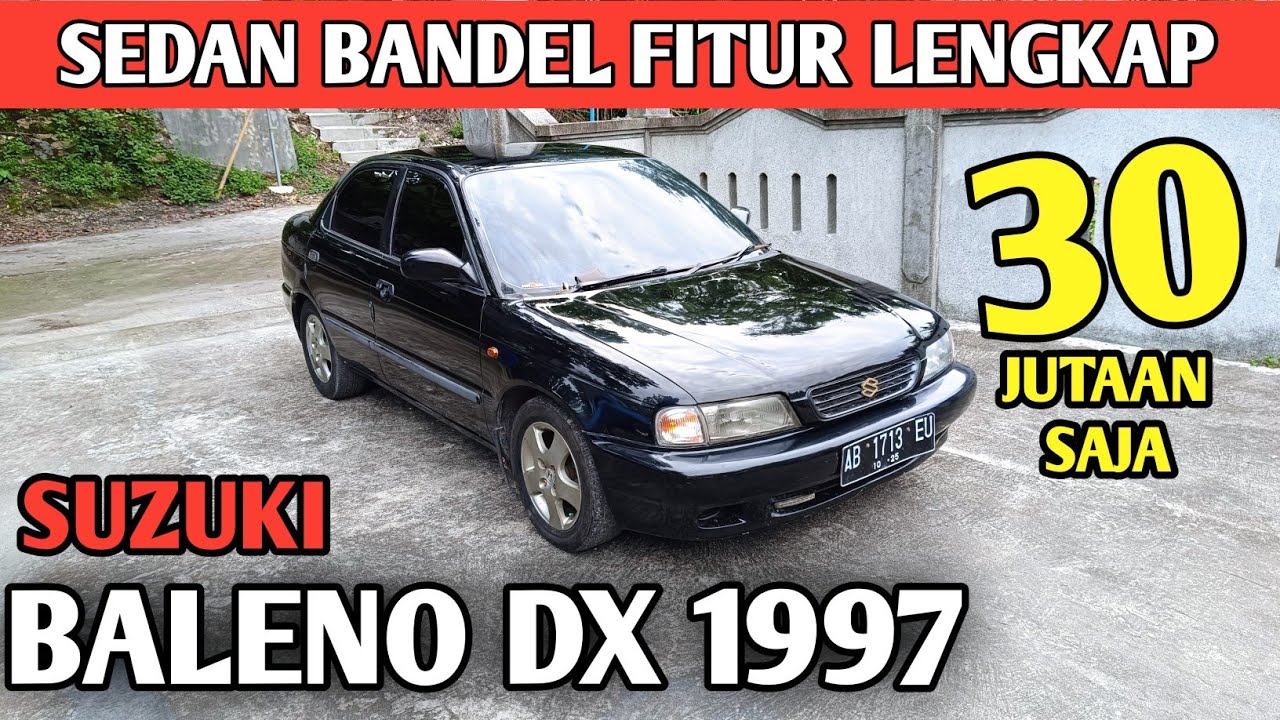 SUZUKI BALENO DX 1997 1.6CC SEDAN BANDEL NYAMAN FITUR LENGKAP - YouTube