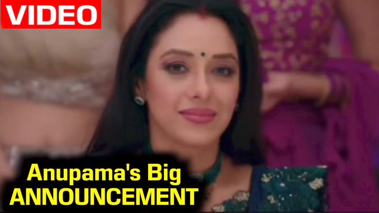 Anupama Big ANNOUCEMENT At Samar Mehendi Ceremony | अनुपमा ने सबको दी ...