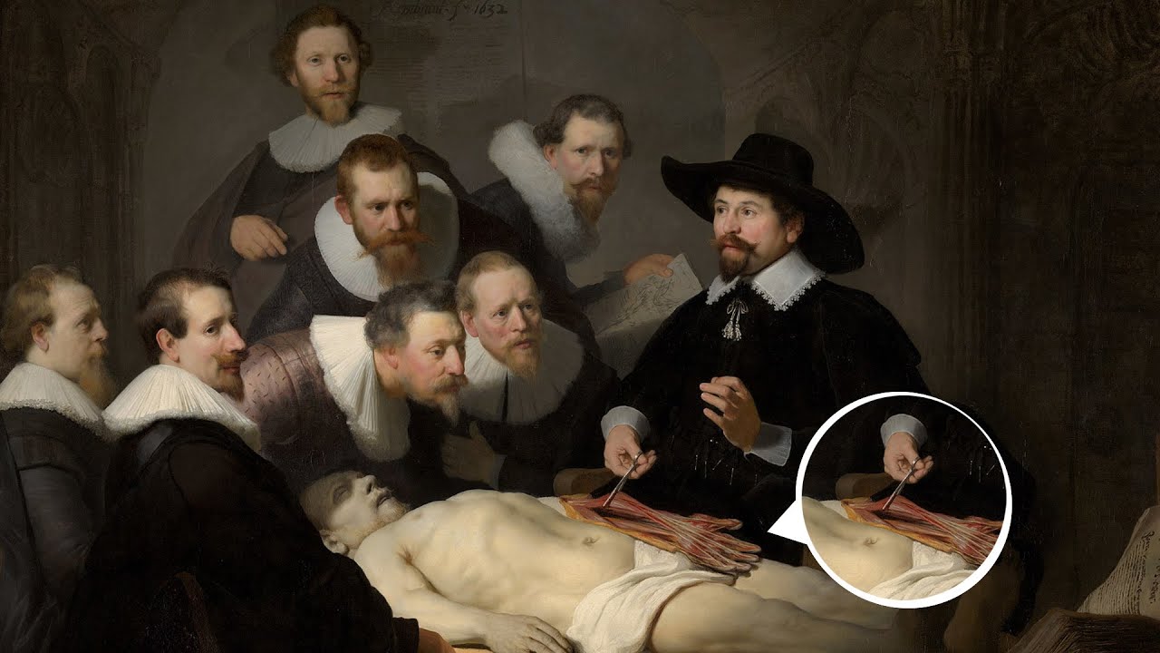 The Anatomy Lesson of Dr. Nicolaes Tulp, 1632 Rembrandt - YouTube