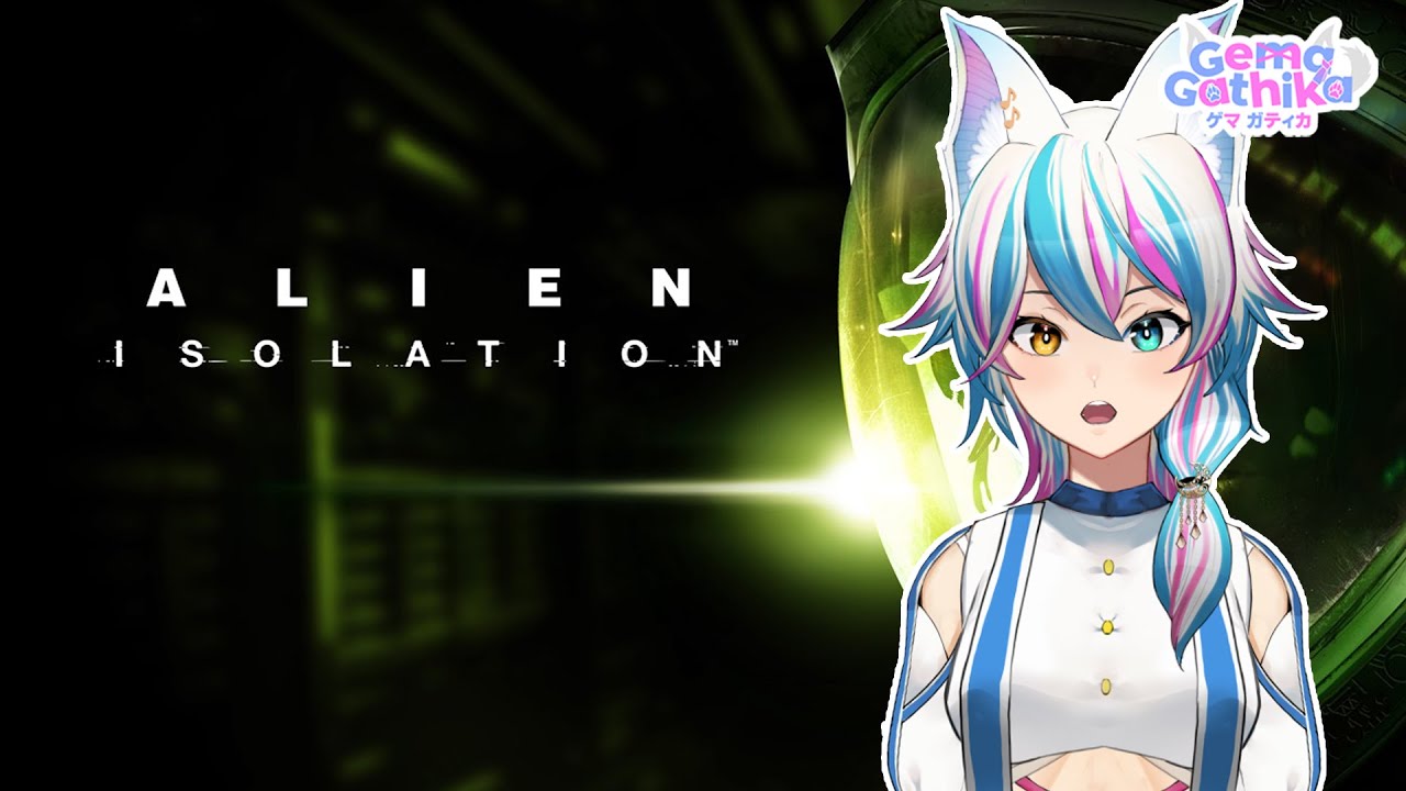 【ALIEN ISOLATION】AM I GONNA REGRET PLAYING THIS GAME?? ☾Vtuber ...