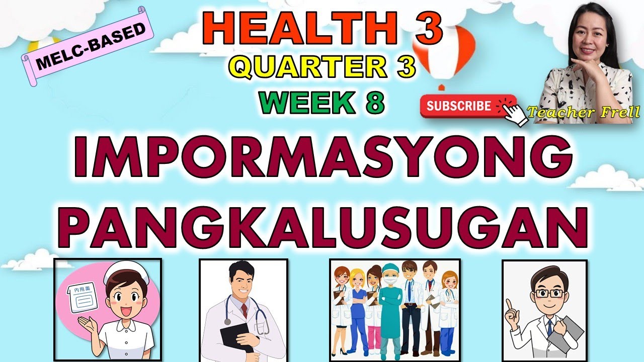 HEALTH 3 || QUARTER 3 WEEK 8 | IMPORMASYONG PANGKALUSUGAN | MELC-BASED ...