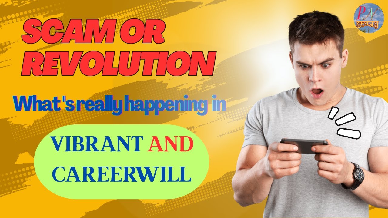 Scam or Revolution? What’s REALLY Happening at Vibrant & CareerWill ...