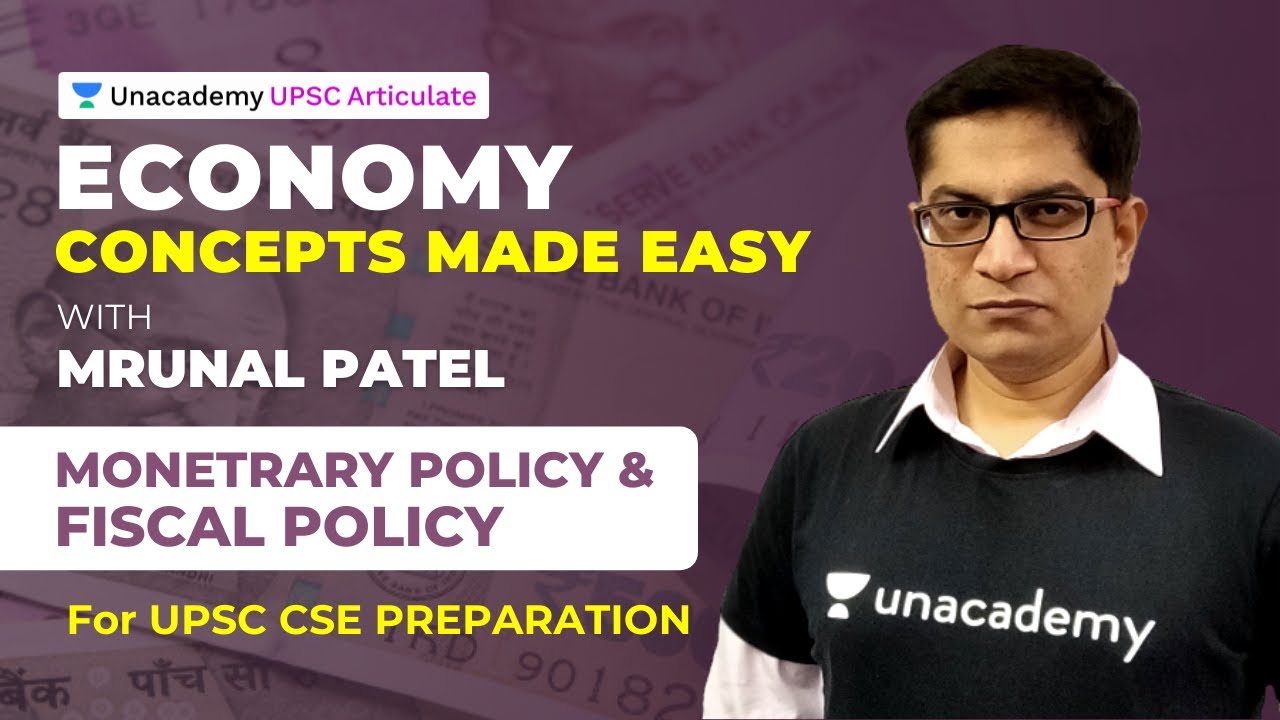 Monetary Policy and Fiscal Policy for UPSC | Economy made easy with ...