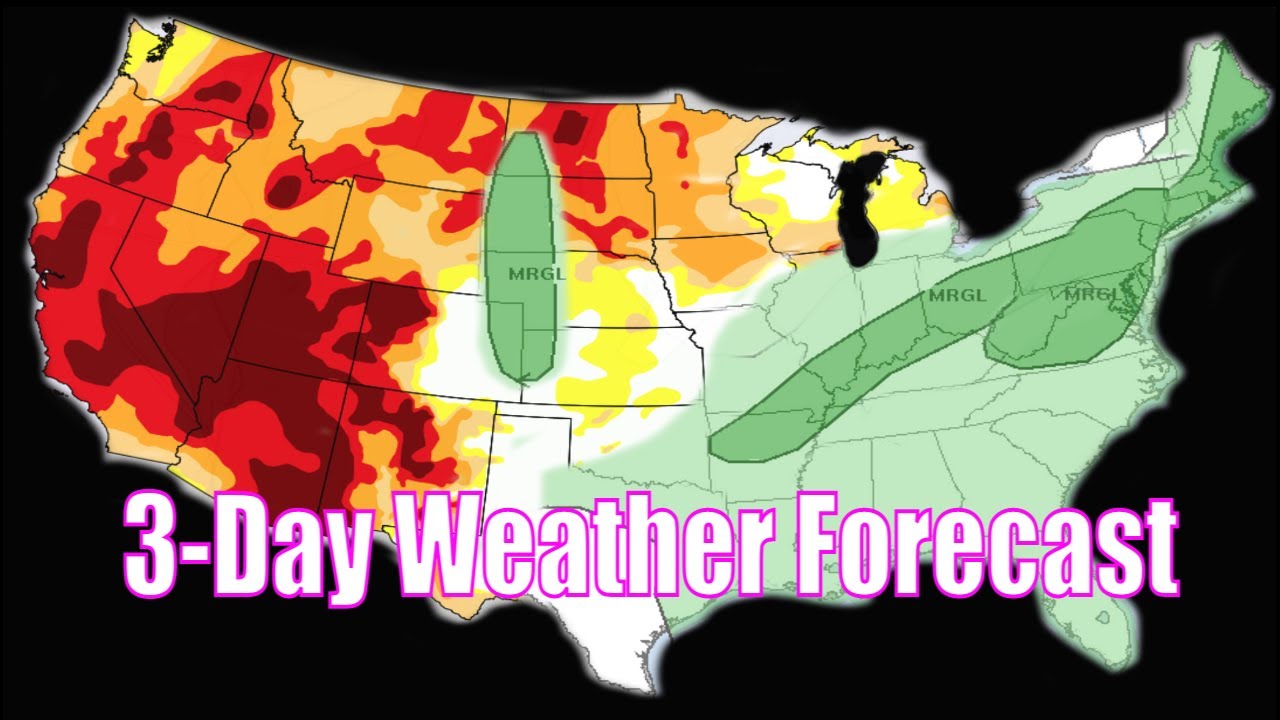 3 Day Weather Outlook - The WeatherMan Plus Weather Channel - YouTube