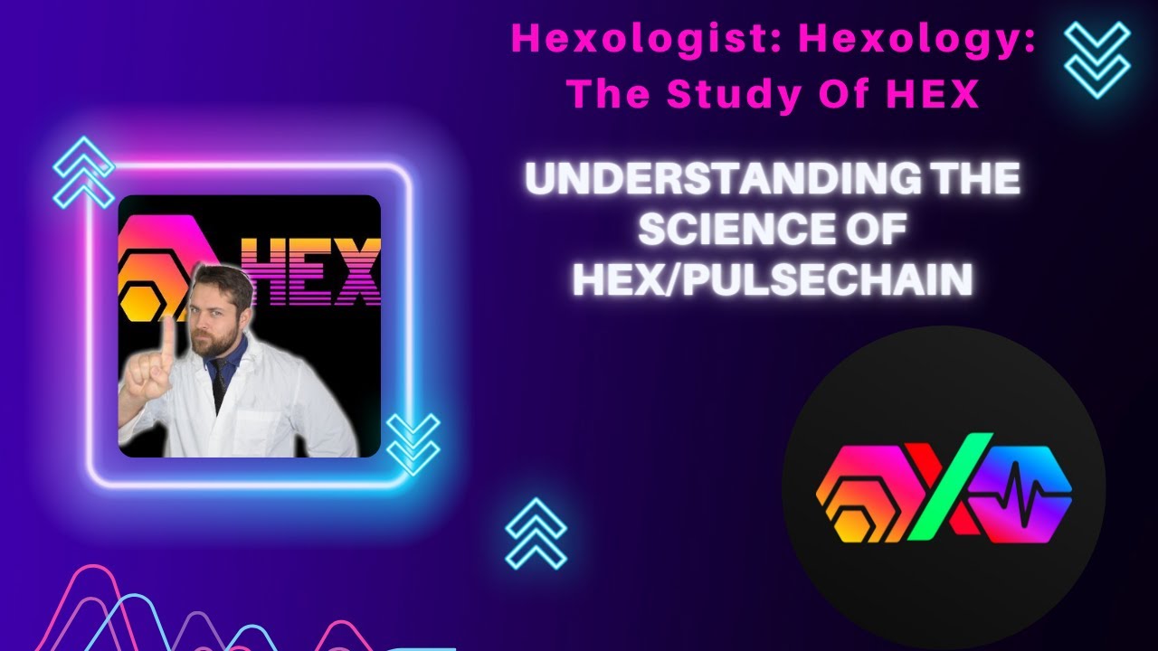 Hexologist: Hexology: The Study Of HEX/PulseChain/PulseX - YouTube