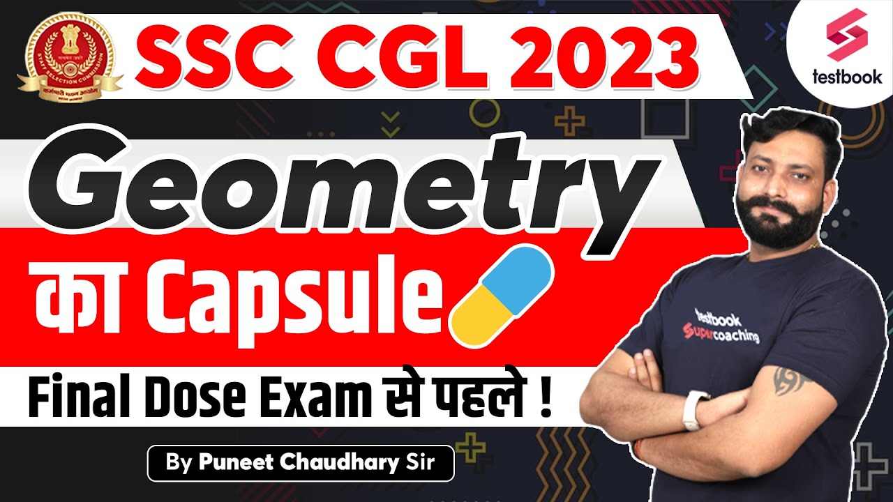Geometry Capsule for SSC CGL 2023 | Maths | SSC CGL Geometry Questions ...