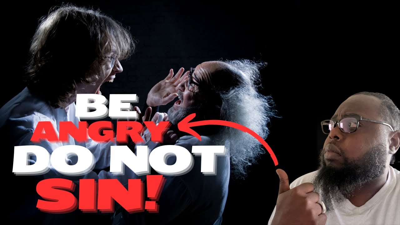 Be Angry & Do Not Sin? - YouTube