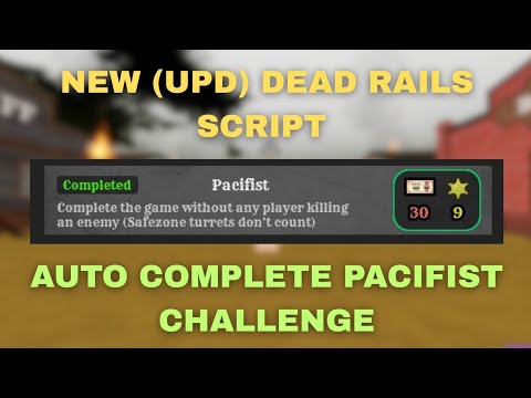 DEAD RAIL'S AUTO COMPLETE PACIFIST CHALLENGE SCRIPT - YouTube