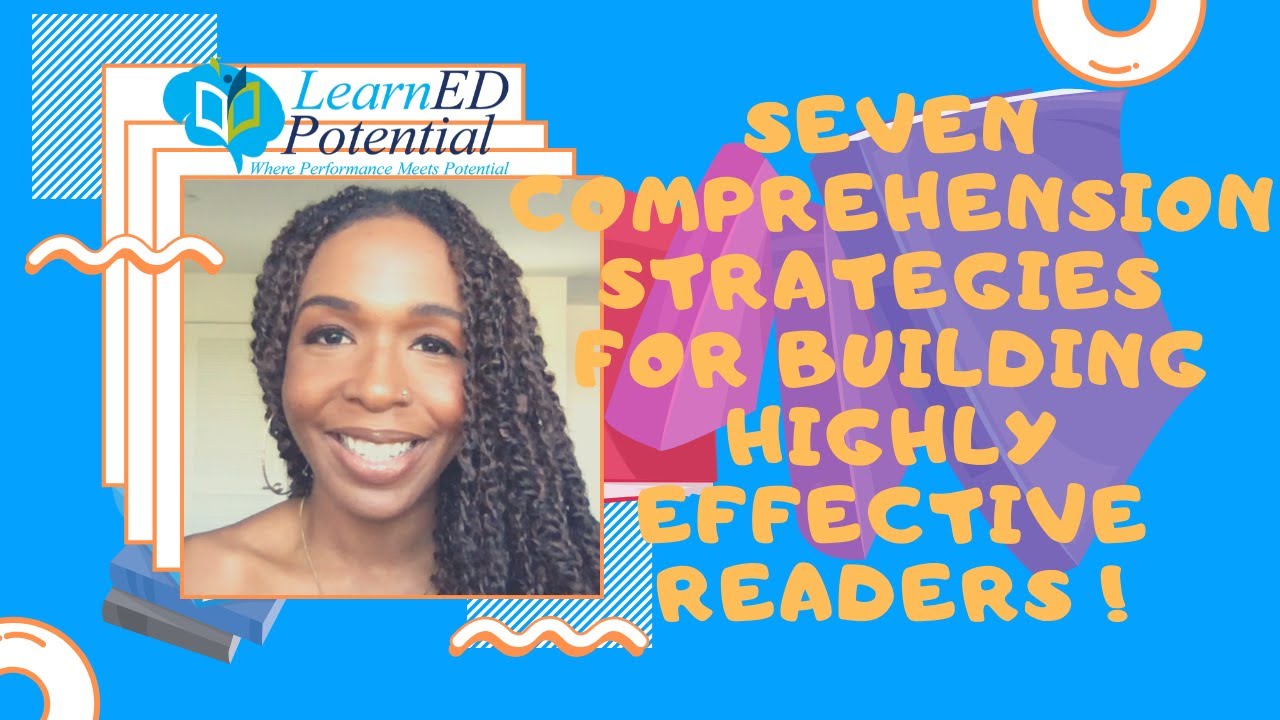 7 Comprehension Strategies For Highly Effective Readers YouTube 7-comprehension-strategies-for-highly-effective-readers-youtube