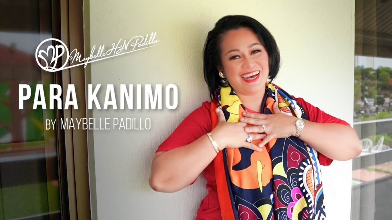 PARA KANIMO Official Music Video |Maybelle Padillo - YouTube