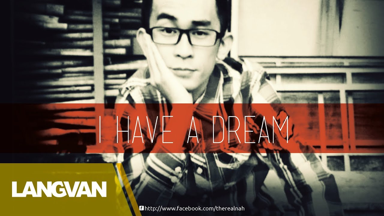 I Have A Dream | Nah | Rap Việt | Nah Official - YouTube