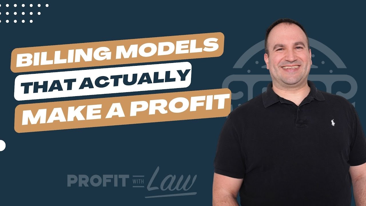 Overview - Billing Models For Law Firms That Actually Make A Profit ...