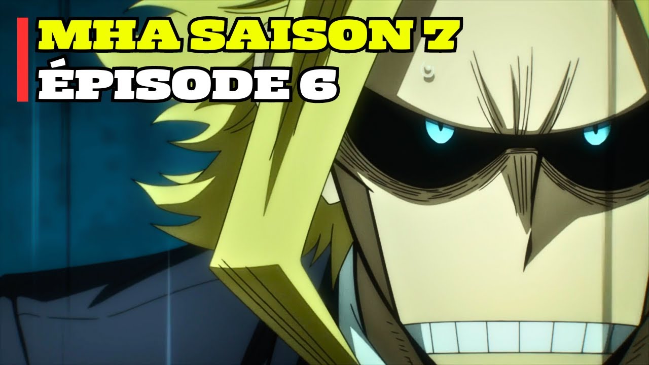 REVIEW MY HERO ACADEMIA SAISON 7 ÉPISODE 6 Un plan qui marche ? # ...