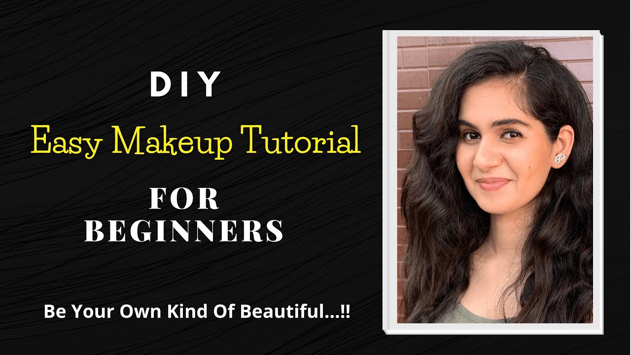 SB Presents - Easy Makeup Tutorial for Beginners | Step By Step Makeup ...