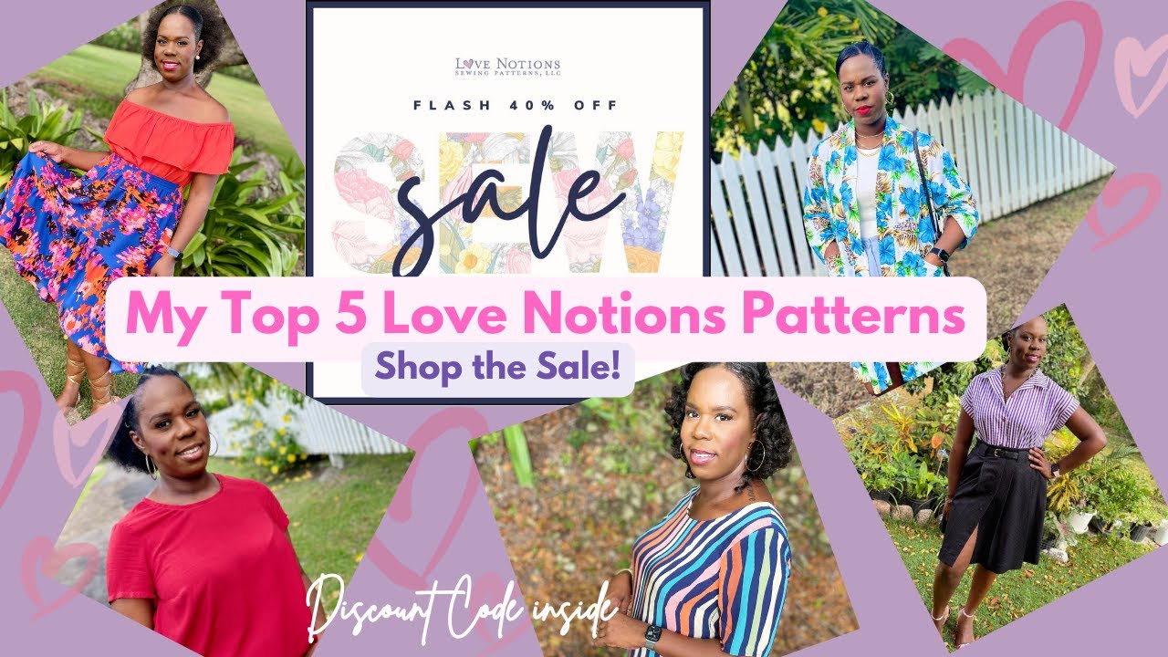 Top 5 Love Notions Patterns | SHOP THE FALL SALE ~ Code: BLK45 - YouTube