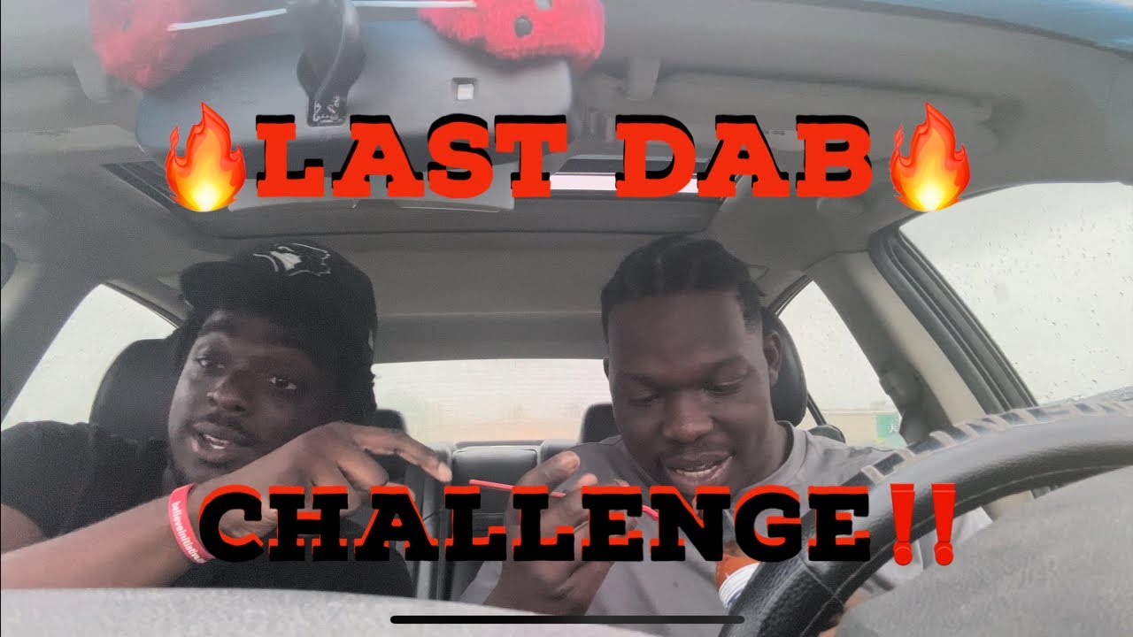 THE LAST DAB CHALLENGE🔥🥵 - YouTube