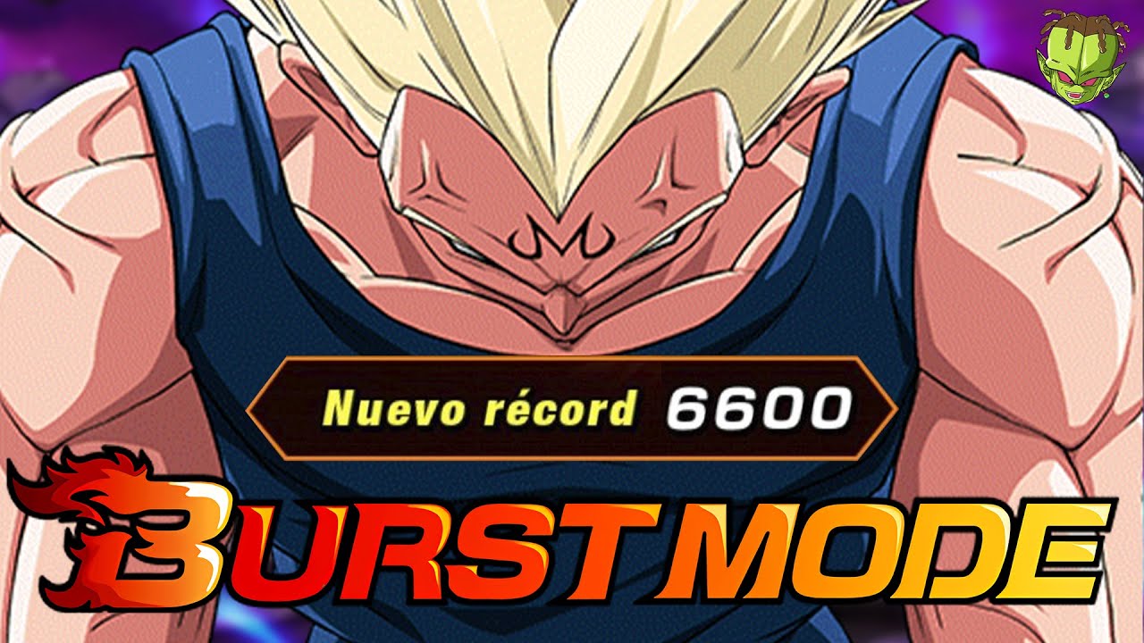 ROMPEMOS el BURST MODE con ESTE EQUIPO! +6000 PUNTOS MAJIN BUU SAGA ...