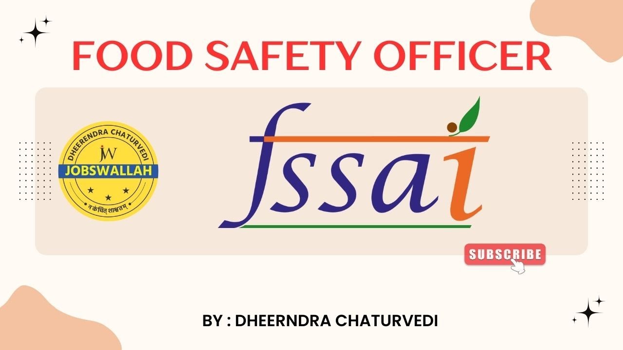 FSSAI - Food Safety and Standards Authority of India - MPPSC Food ...