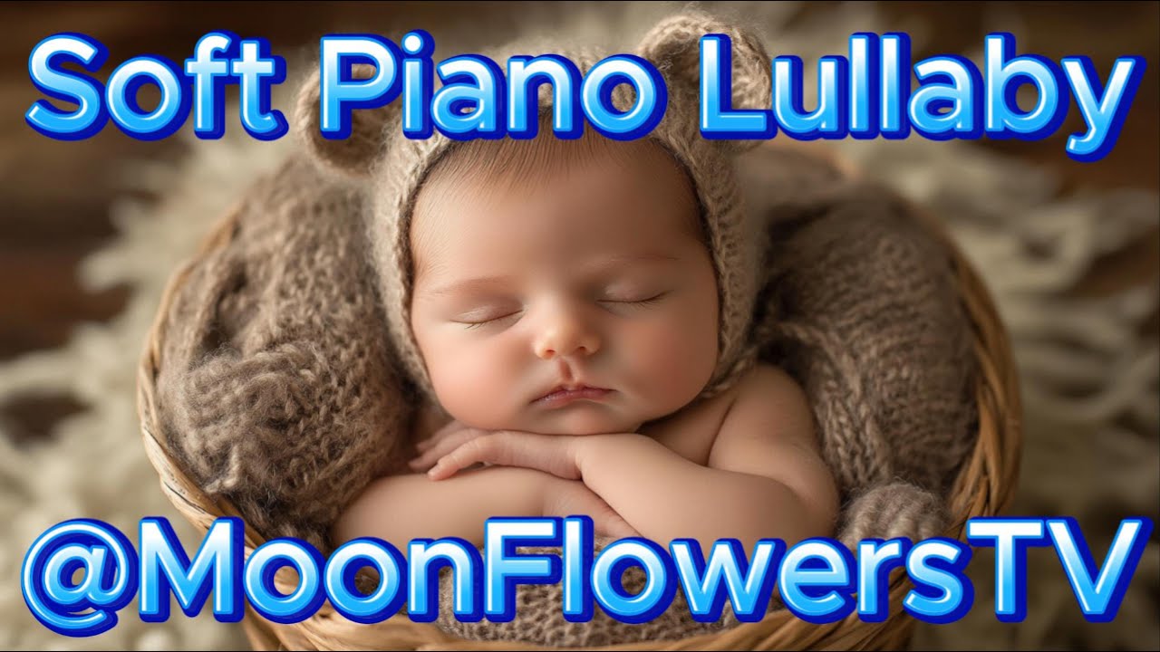 Calming Baby Sleep Lullaby 🌙💤 | Gentle Bedtime Music for Babies ...