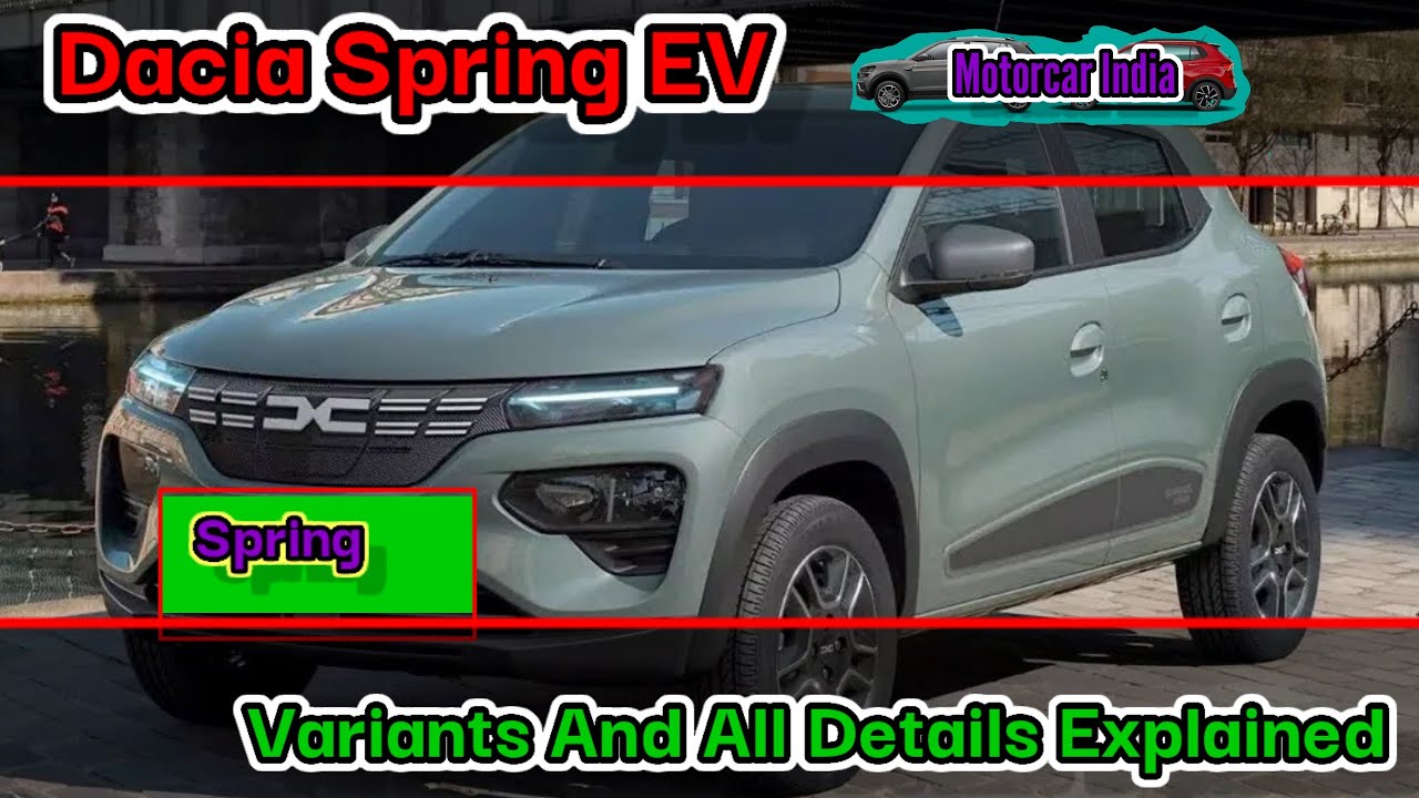 Dacia Spring Variants And All Details Explained #motorcarindia # ...