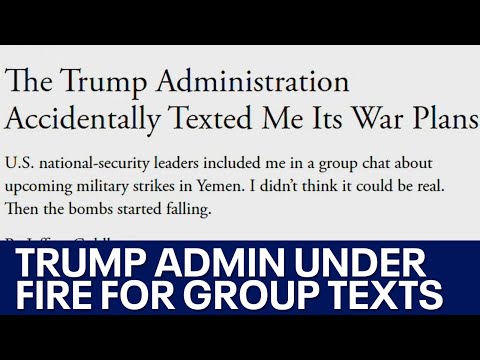 Trump administration accused of texting highly sensitive war plans in ...