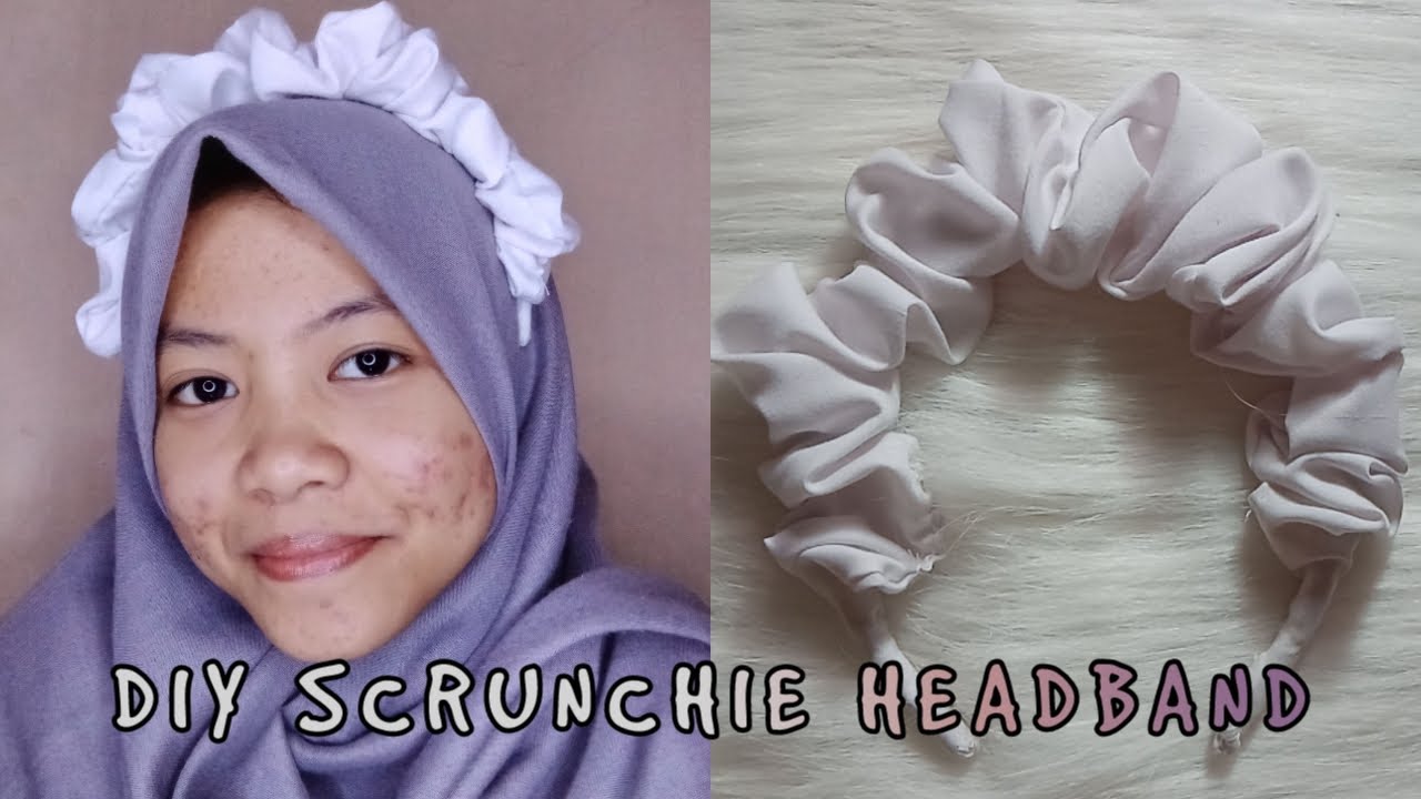 Scrunchie Headband || Cara membuat bando kerut dari kain satin - YouTube