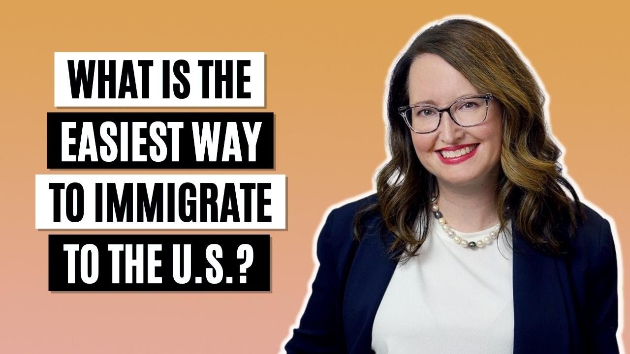 What is the easiest way to immigrate to the U.S.? - YouTube