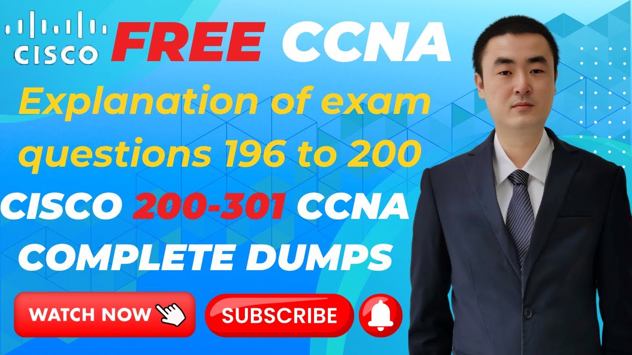Episode 40 | Free Dumps of CCNA | Explanation of Exam Questions | Cisco ...