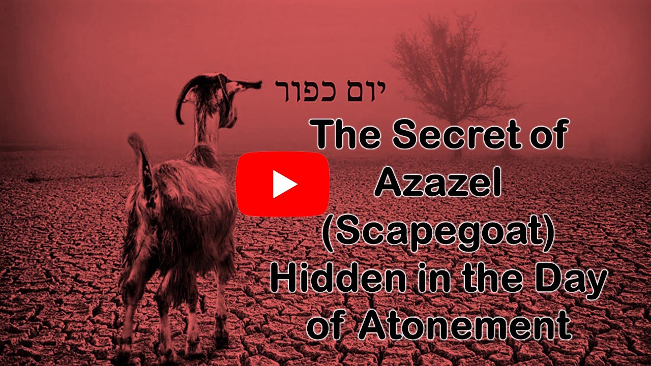 05. The Secret of Azazel (Scapegoat) Hidden in the Day of Atonement (한글 ...