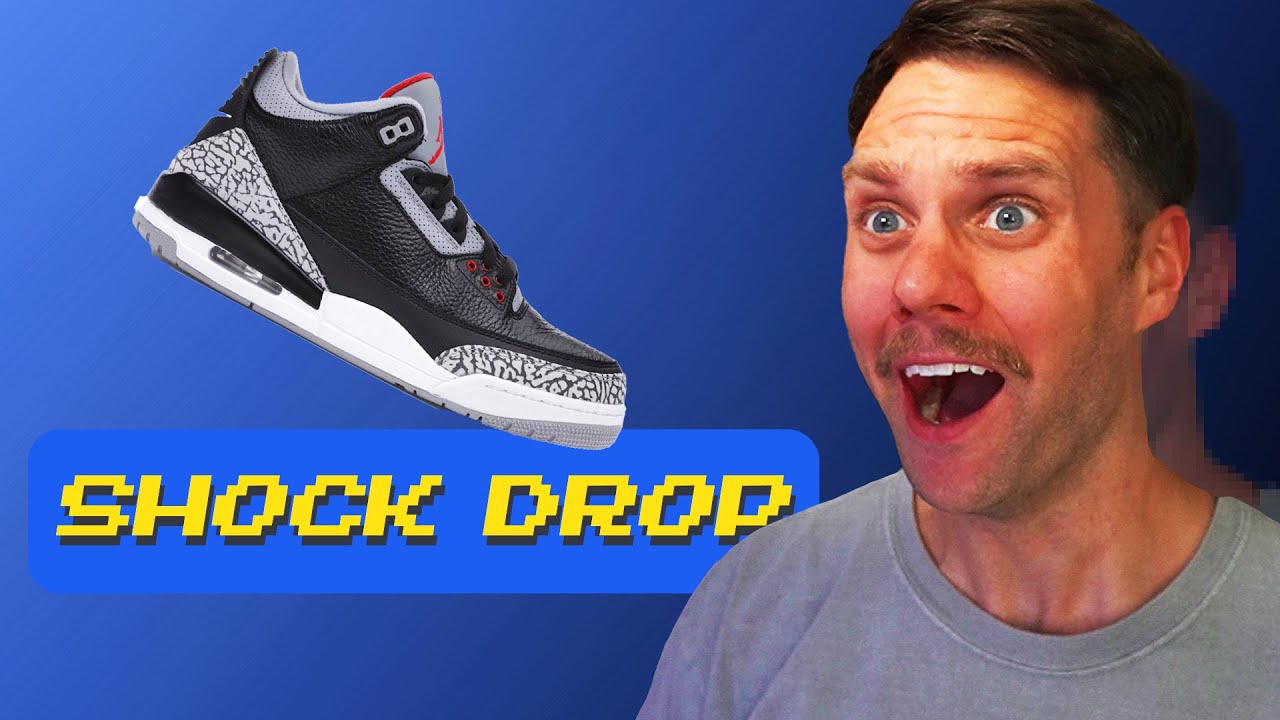 SHOCK DROP? AIR JORDAN 3 BLACK CEMENT - YouTube