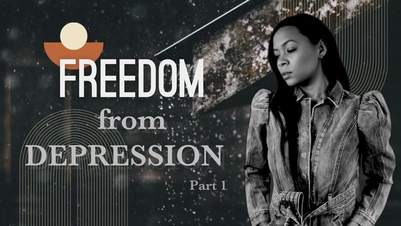 Freedom from Depression Part I - YouTube