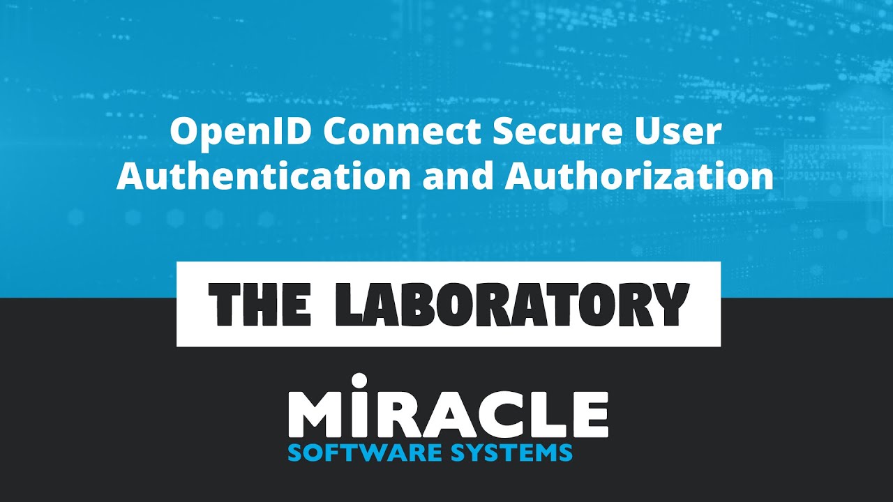 Open Id Connect Oidc How Oidc Works The Laboratory Youtube