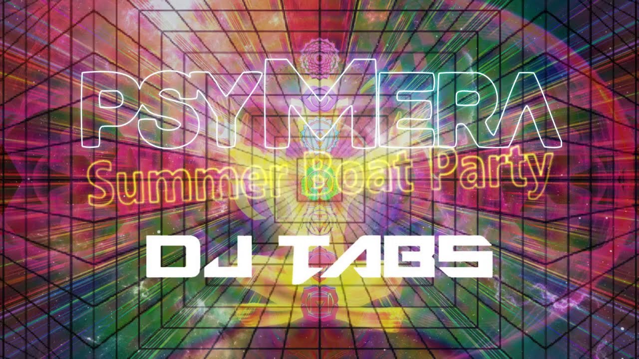 Dj Tabs - PSYMERA Boat Party 2020 - Sunshine Top Deck - YouTube Music