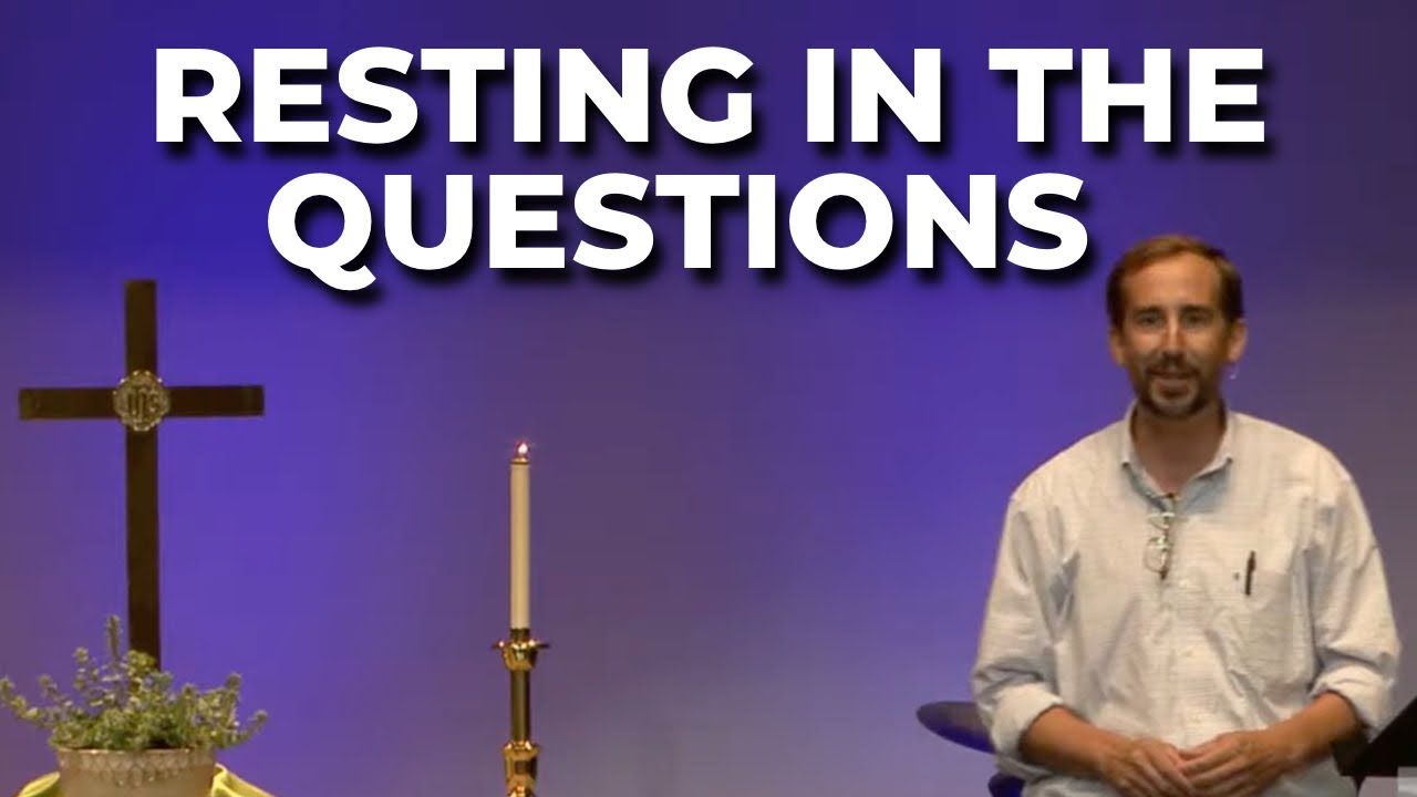 Resting in the Questions - YouTube
