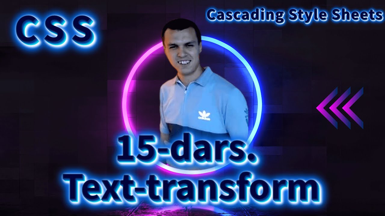 CSS darslari. 15-dars. Text-transform. - YouTube