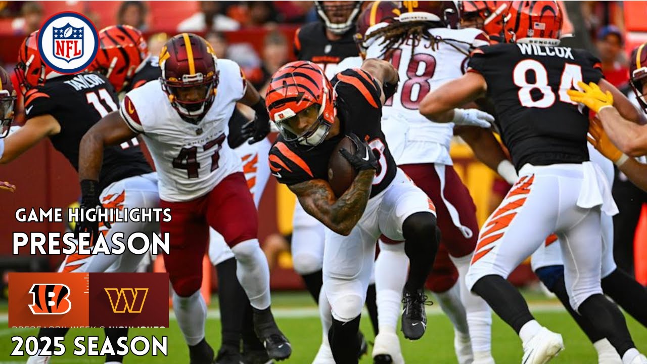 Washington Commanders vs. Cincinnati Bengals Game Highlights | NFL 2025 ...