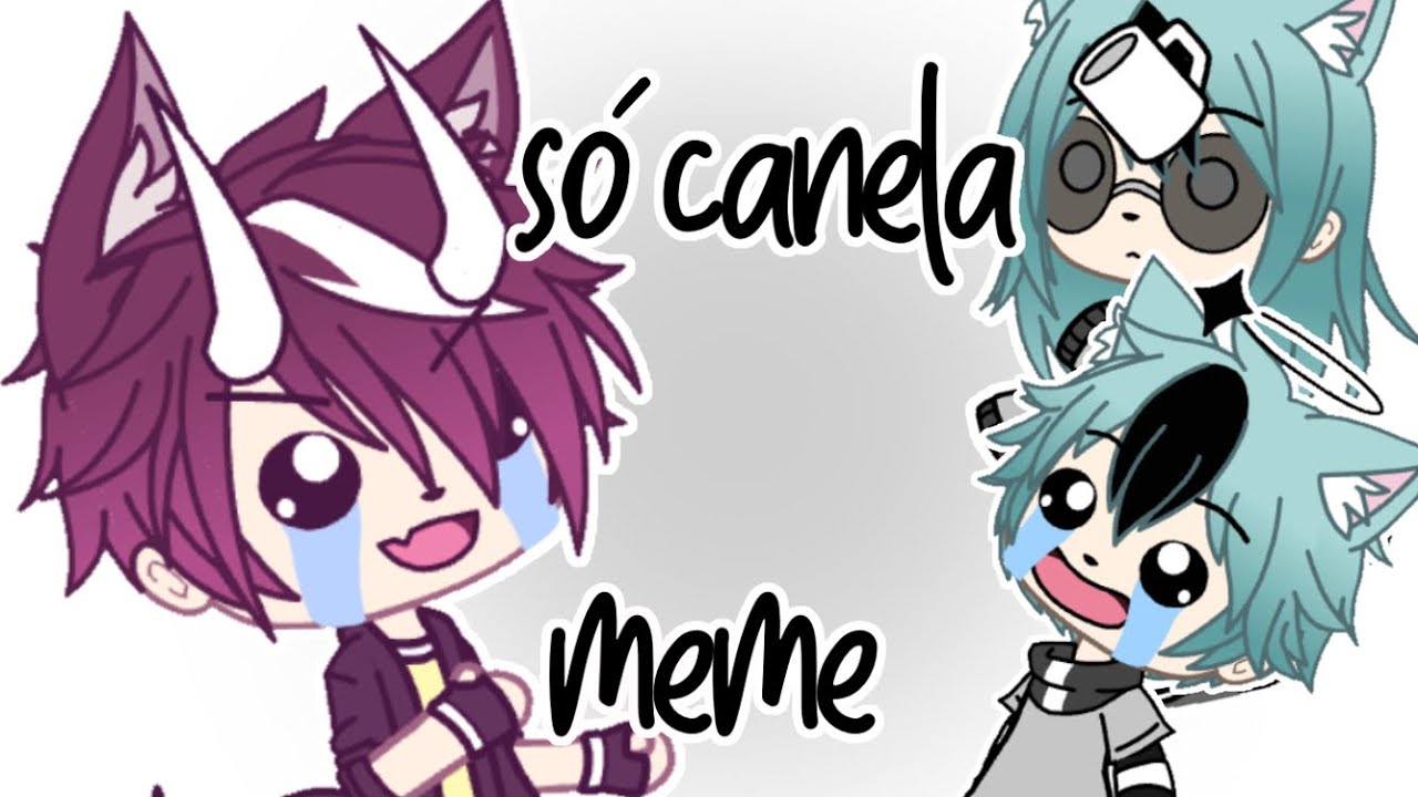 Só canela//MEME - YouTube