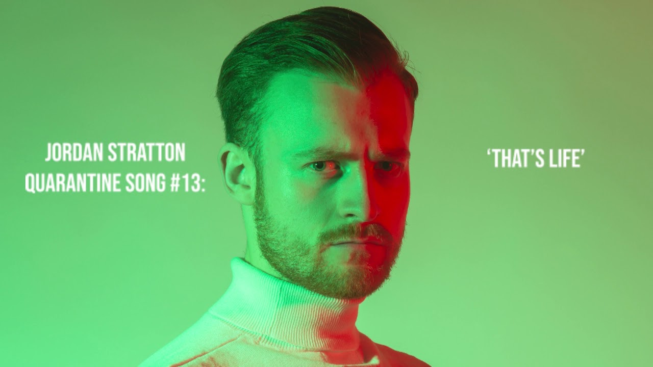 Quarantine Song #13: THAT'S LIFE - YouTube