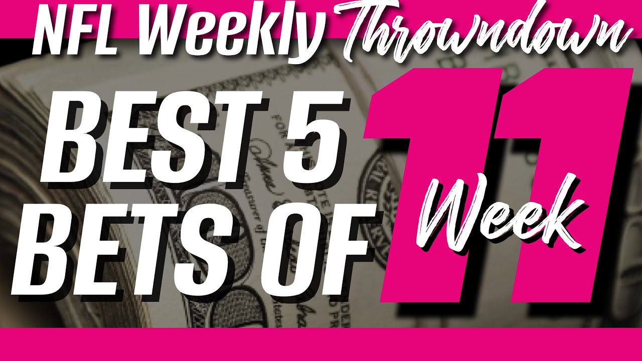 Top 5 NFL Bets for Week 11: Expert Picks and Predictions - YouTube