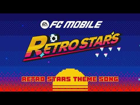 FC Mobile | RETRO STARS | ALL THEME SONG 🎵