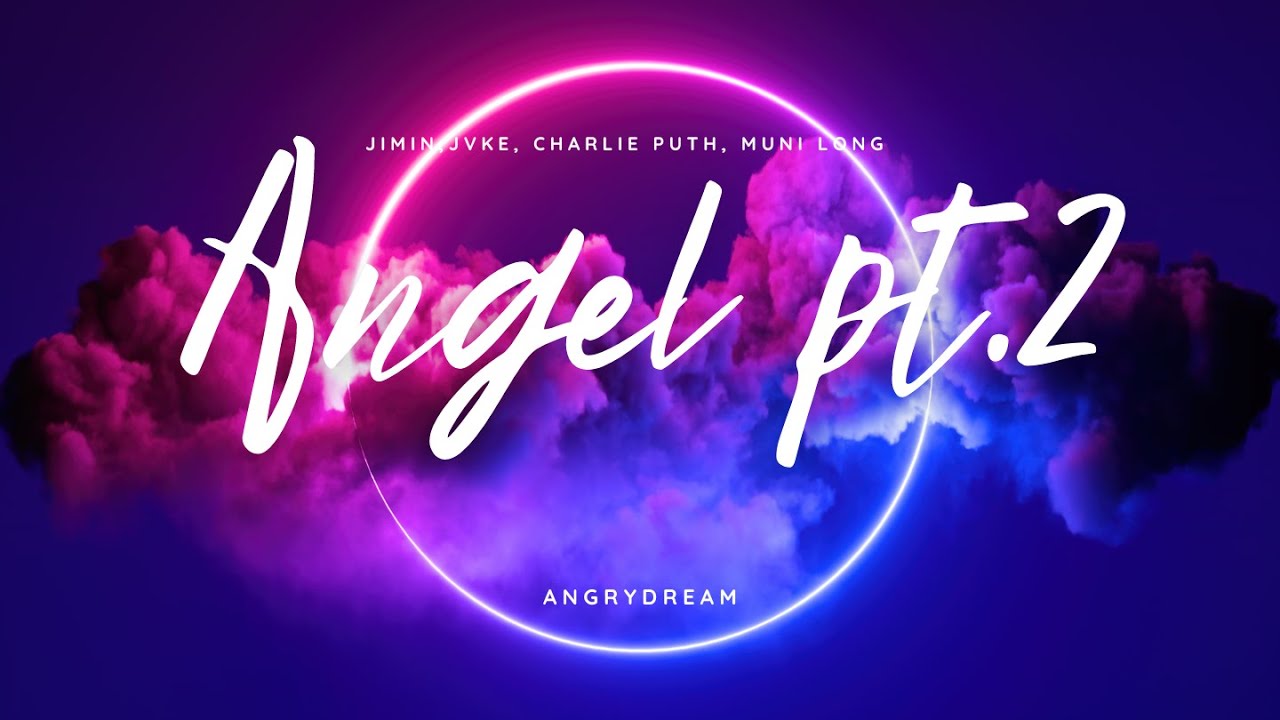 Angel Pt 2 - (Lyric Video) - YouTube
