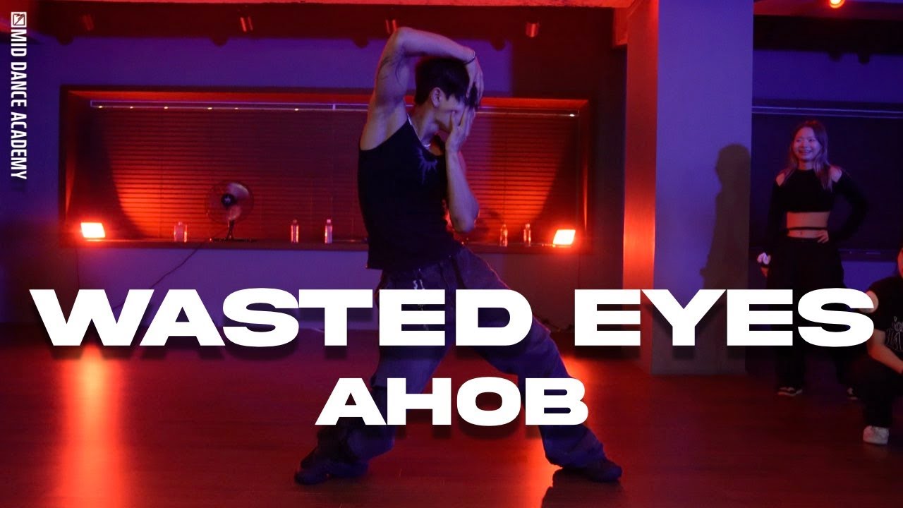 AHOB ChoreographyㅣAmaarae - Wasted EyesㅣMID DANCE STUDIO - YouTube