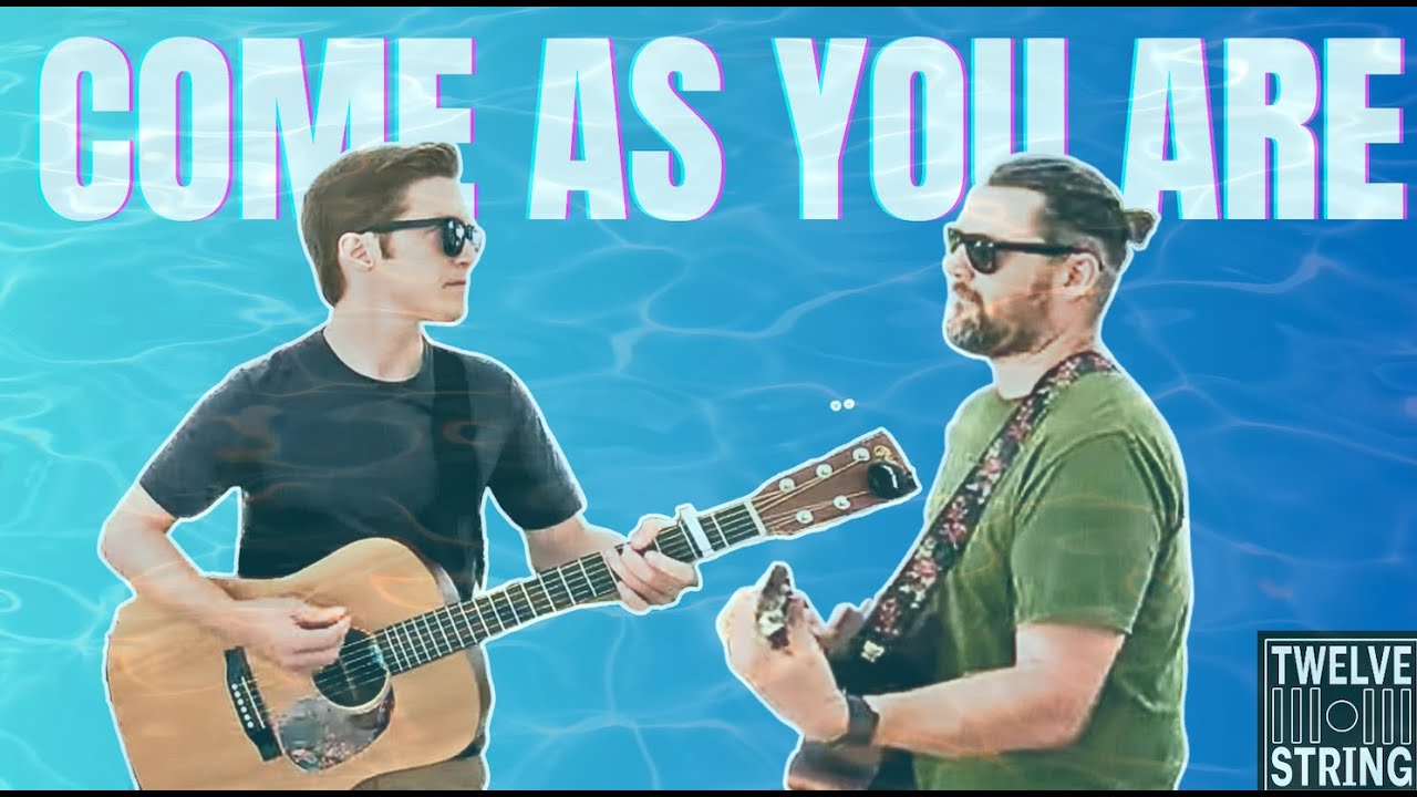 Twelve String - Come As You Are - YouTube