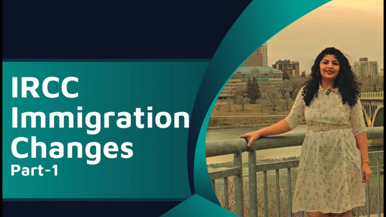 IRCC immigration changes Part-1 - YouTube