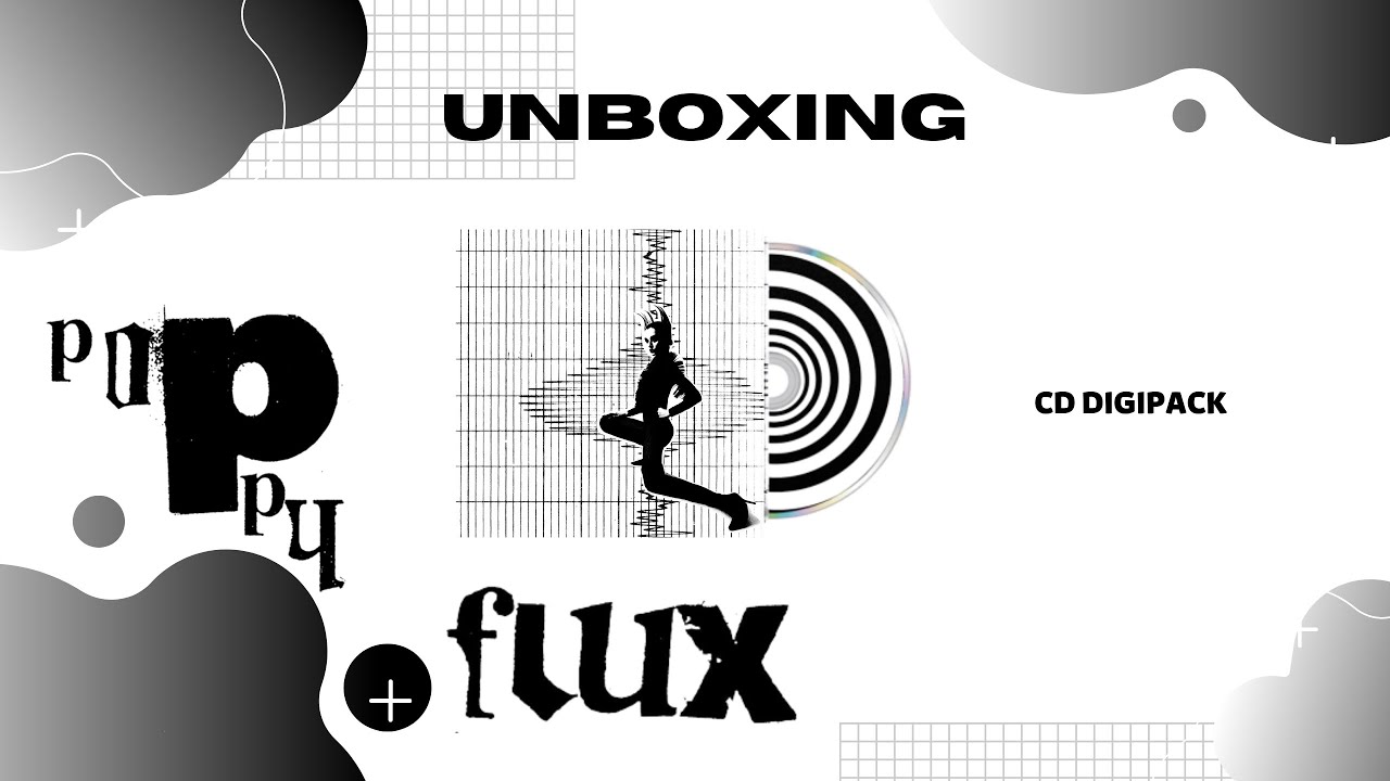 Unboxing Poppy “FLUX” CD | En Español - YouTube