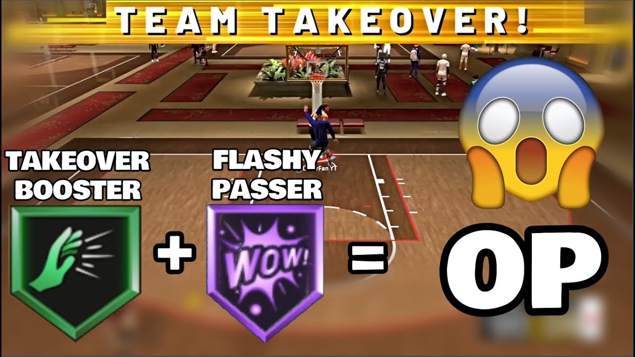 TAKEOVER BOOSTER + FLASHY PASSER MIGHT BE THE MOST OVERPOWERED BADGE ...