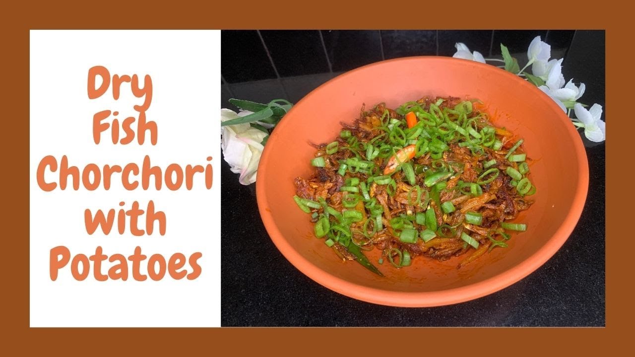 Dry Fish Chorchori with Potatoes - YouTube