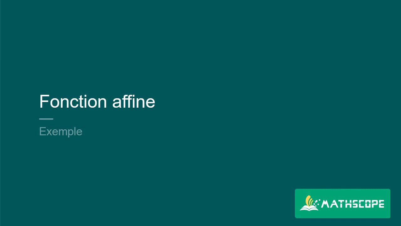 04 fonction affine definition exemple 02 - YouTube