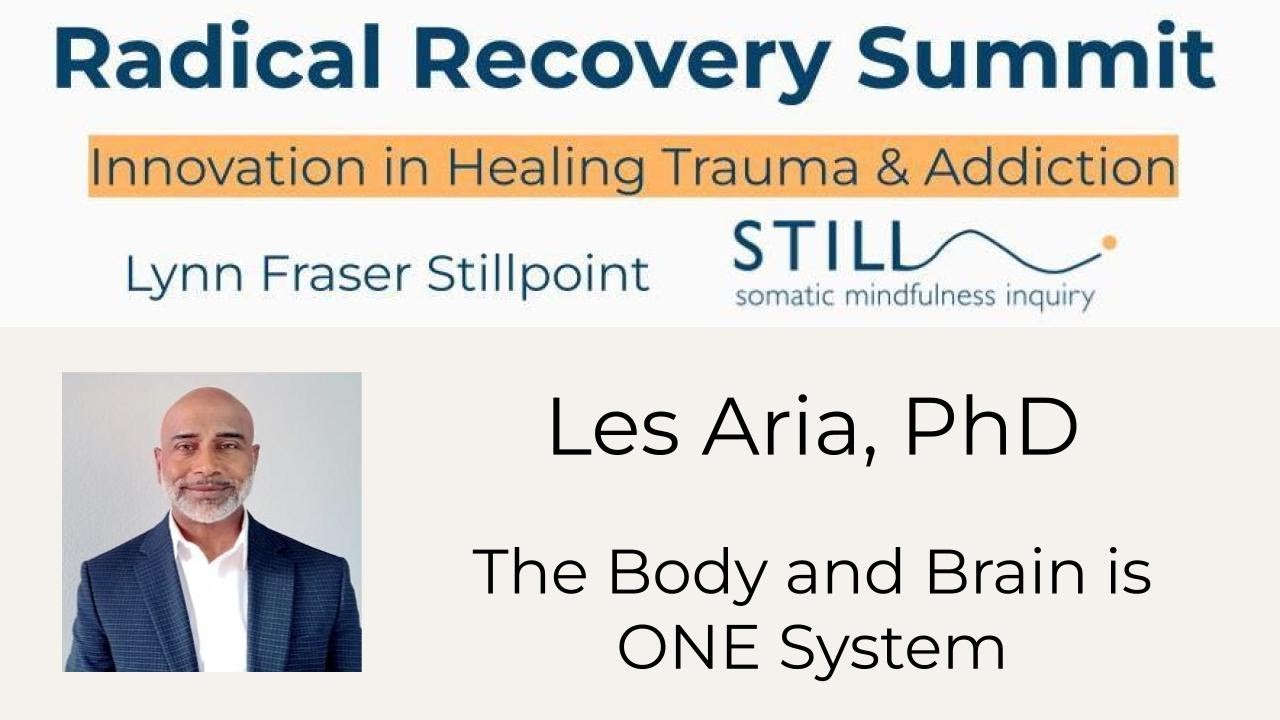 Dr Les Aria, Pain Psychologist: Body and Brain is One System - YouTube